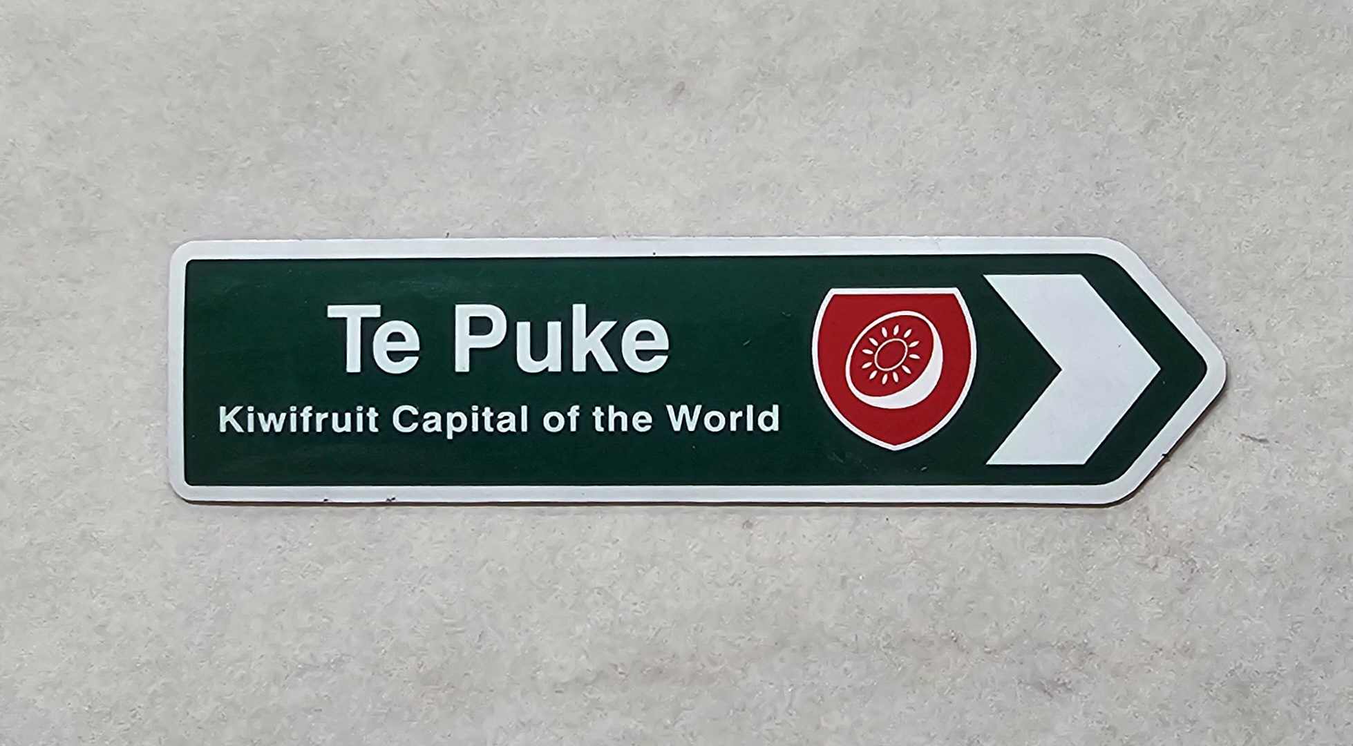 Road Sign Te Puke Capital of the World - Giftrapt